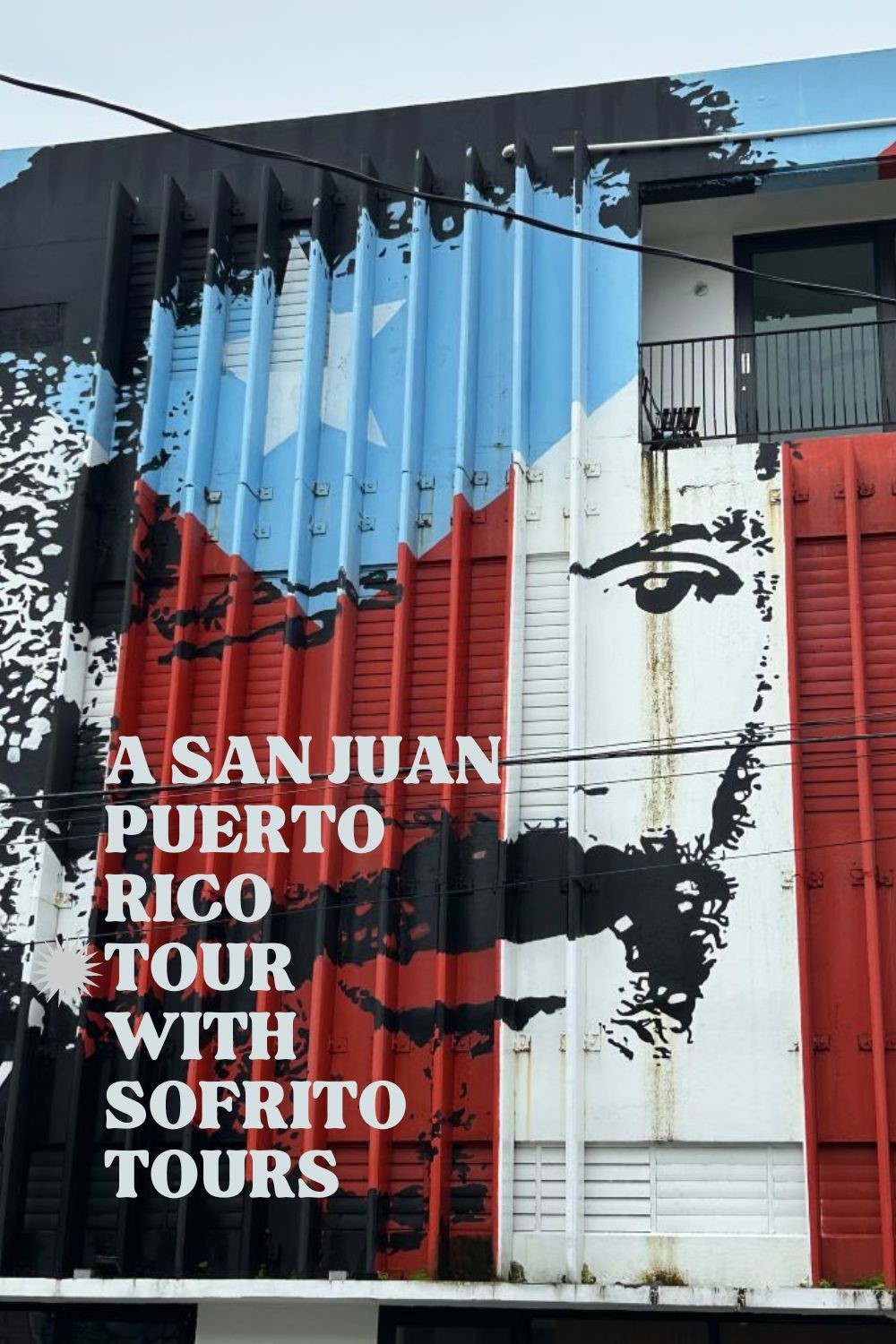 A San Juan-Puerto Rico Tour with Sofrito Tours - Obligatory Traveler