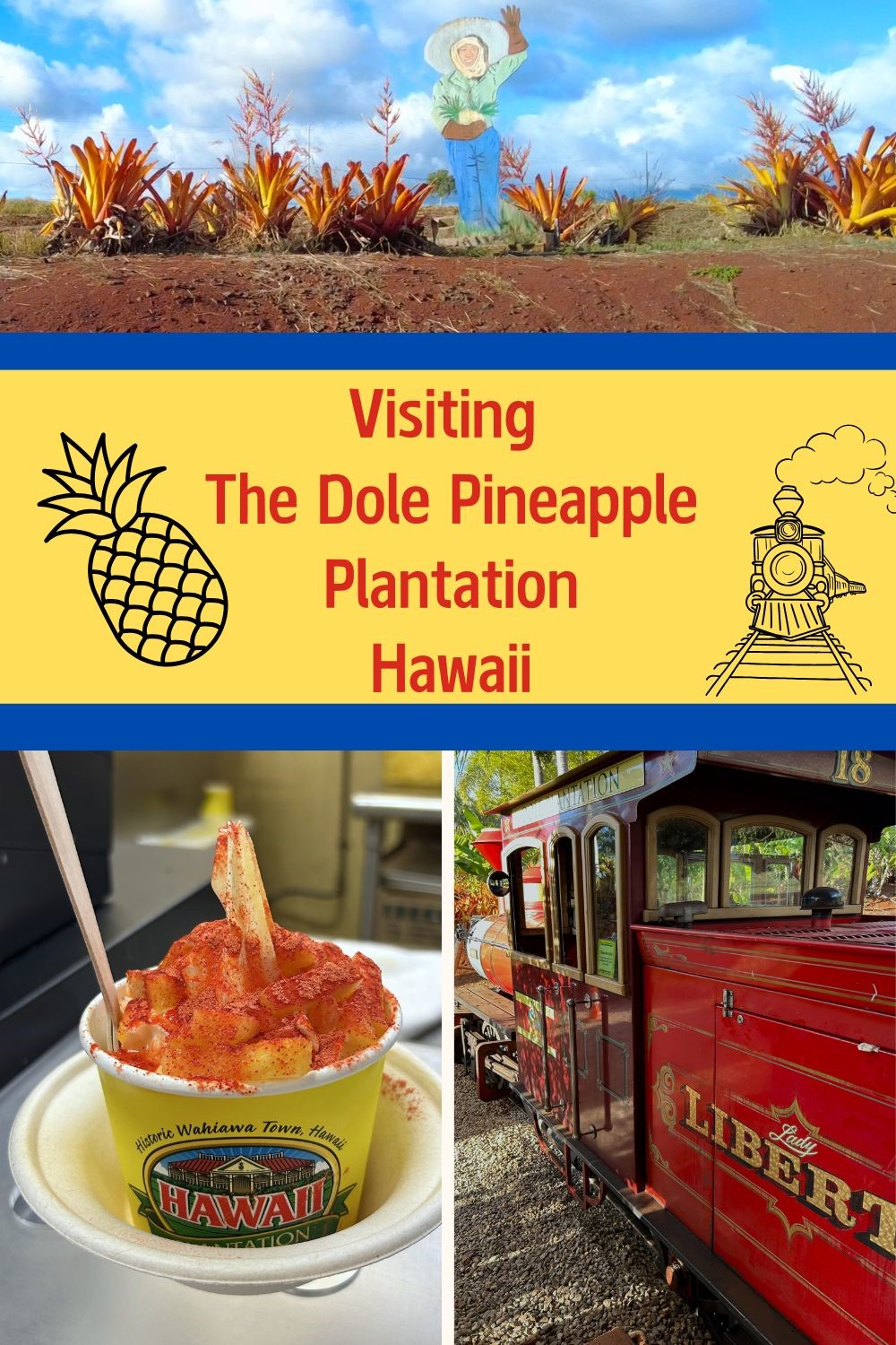 Visiting The Dole Pineapple Plantation-Hawaii – Obligatory Traveler